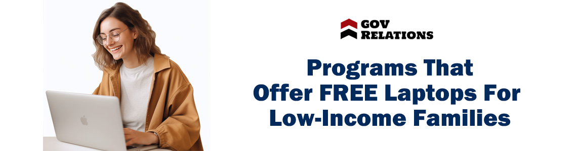 Free Laptops For Low-Income Families