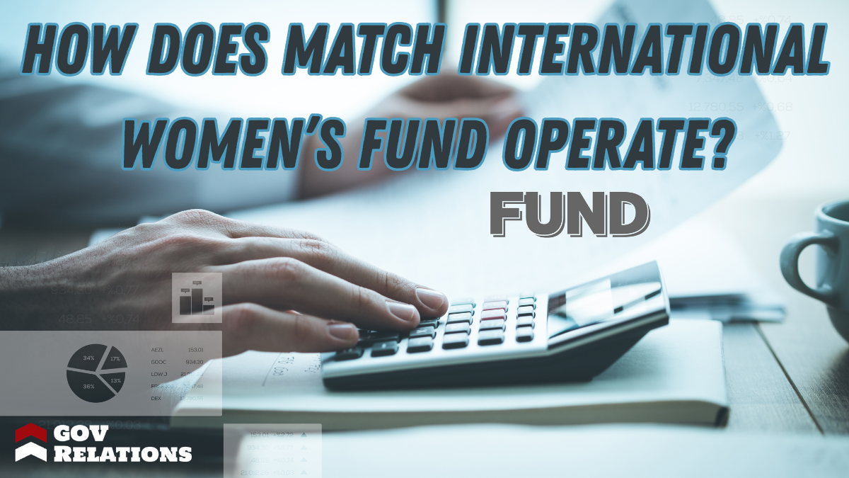 How Does MATCH International Women’S Fund Operate? - Gov-Relations